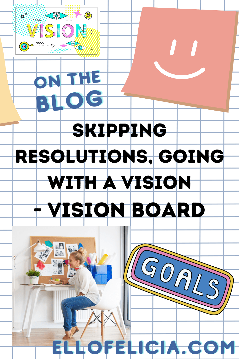 Skipping Resolutions, Going with a Vision - Vision Board